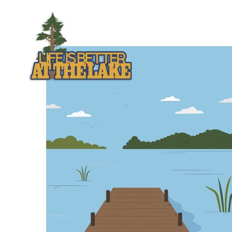 Lake: Life is better at the Lake 2 Piece Laser Die Cut Kit