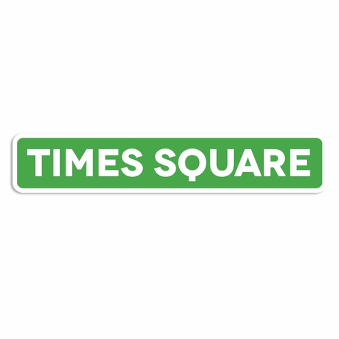 New York: Times Square sign Laser Die Cut