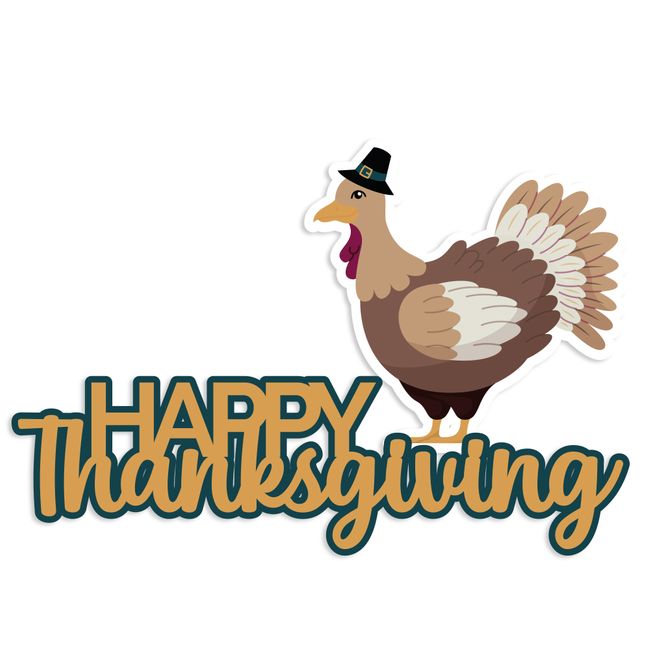Thanksgiving: Happy Thanksgiving Print and Cut Laser Die Cut