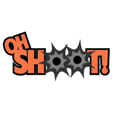 Trap Shoot: Oh Shoot Laser Die Cut