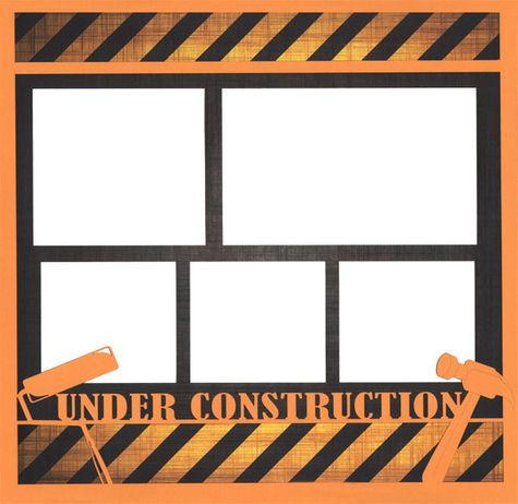 Under Construction 12 x 12 Overlay Quick Page Laser Die Cut