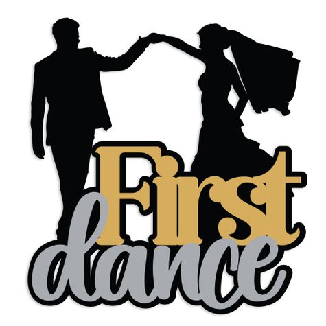 Wedding: First Dance Laser Die Cut