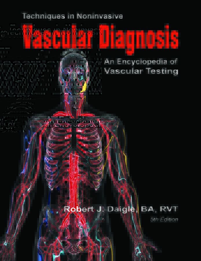 Techniques in Noninvasive Vascular Diagnosis- 5th edition