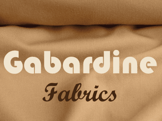 Gabardine Fabric