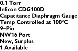 0.1 Torr CDG100D Capacitance Manometer Surplus# 2160