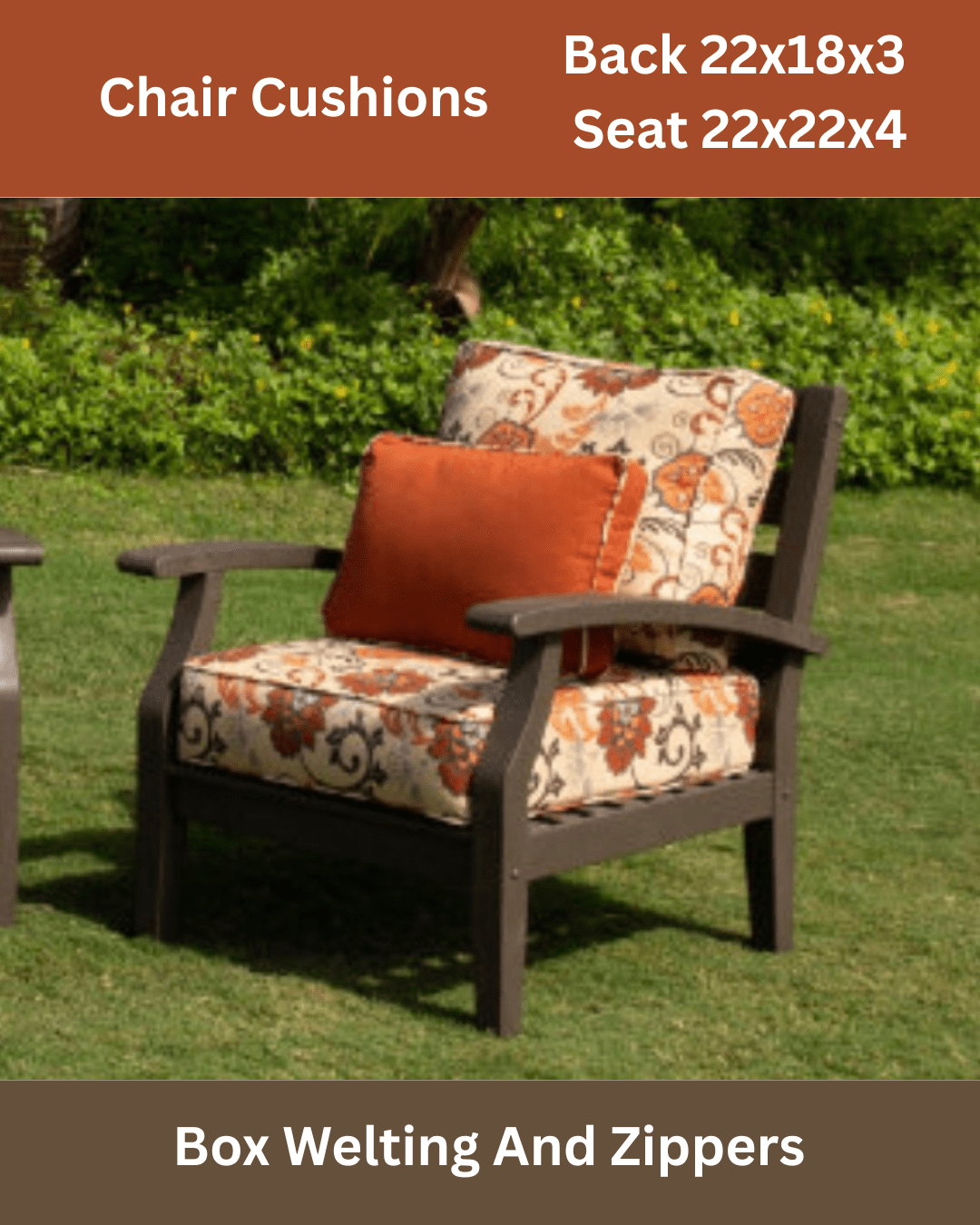 Deep Seating Chair Cushion Set: Back 22x18x3 Seat 22x22x4