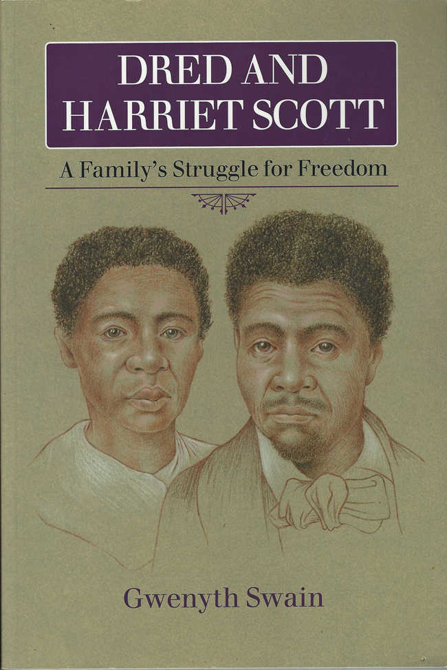 Dred and Harriet Scott: A Family's Struggle for Freedom Paperback ...