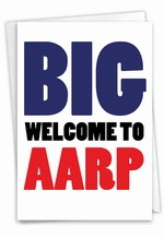 Welcome to AARP - Humorous Birthday Card, Wholesale