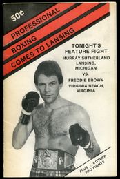 Murray Sutherland vs. Fred Brown - Boxing Program - 1981