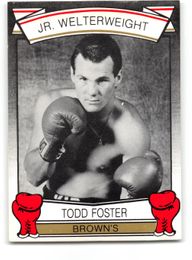 Todd Foster 1992 Brown's Boxing Card