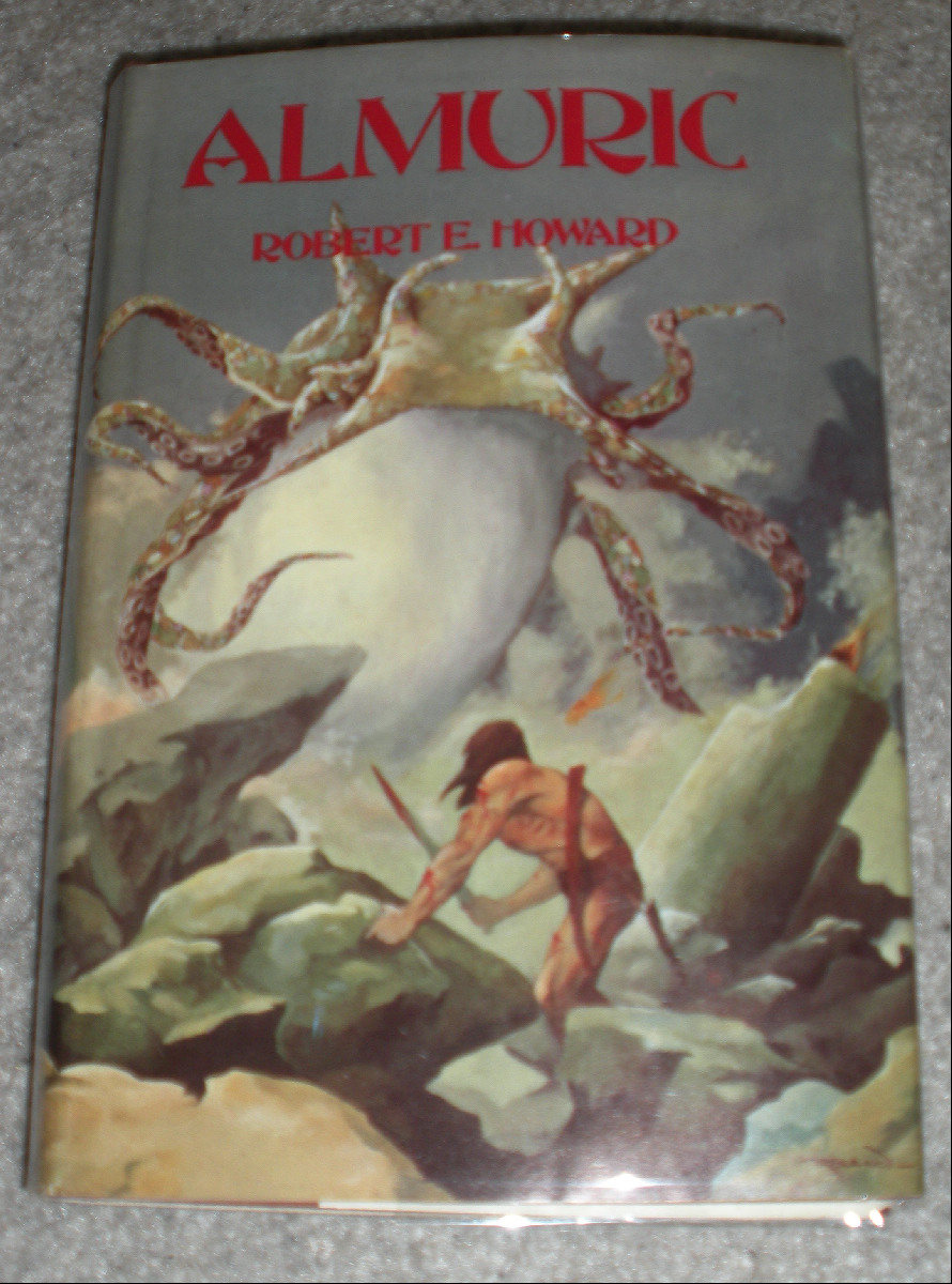 Almuric by Robert E. Howard HB 1st thus