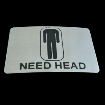 NEED HEAD FUNNY BELT BUCKLE