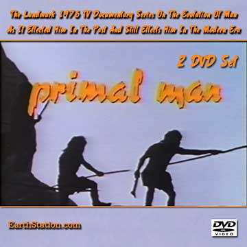 Primal Man TV Series On Human Evolution DVD, Video Download, USB Drive