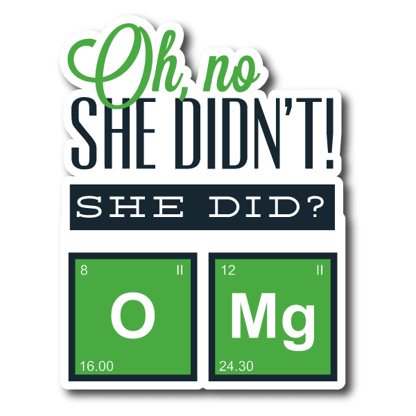She Didn't She Did Sticker|Vinyl Stickers|Marijuana Stickers|Clear Stickers