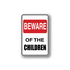Beware Of The Children Sticker