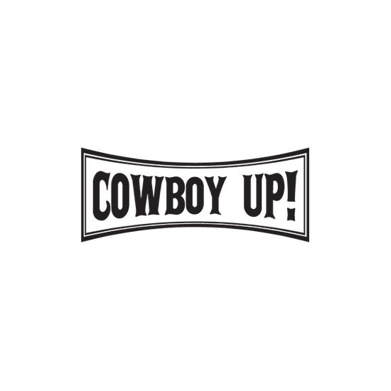 Cowboy Up Wall Decal - Vinyl Decal - Wall Quote - Mv001
