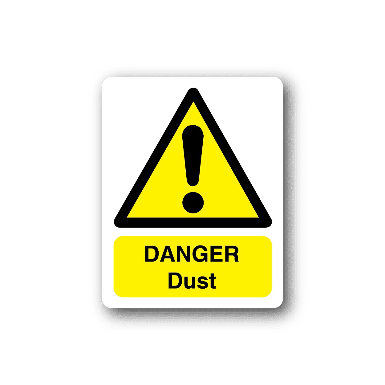 Danger Dust Sign Sticker