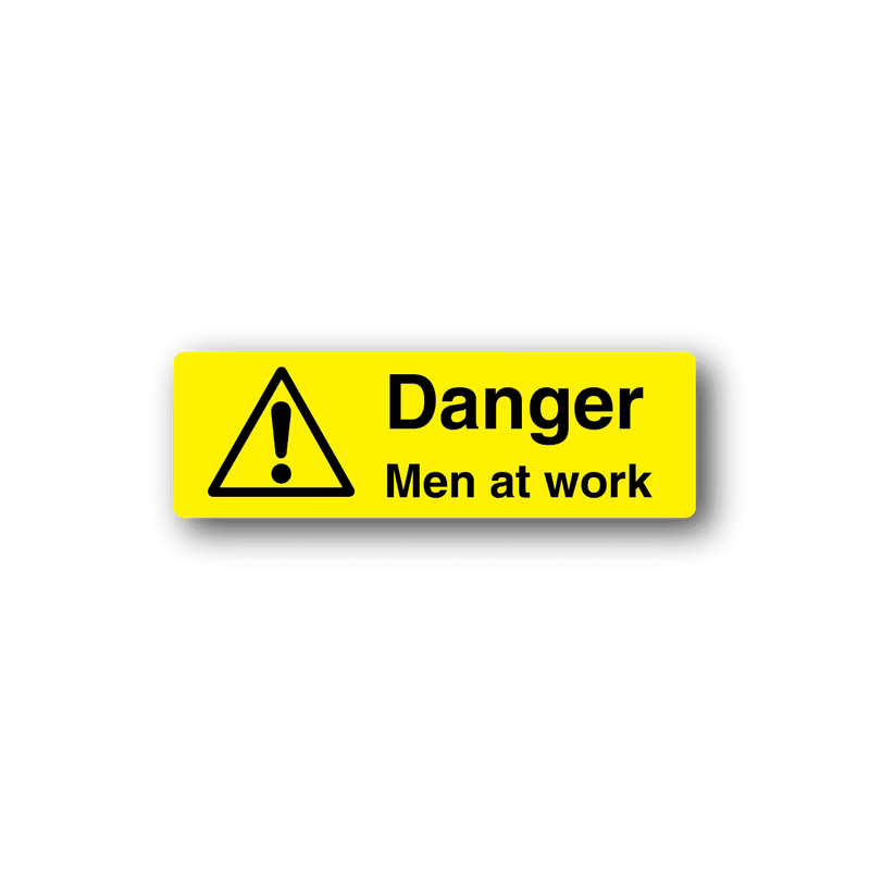 Danger Men At Work Sticker
