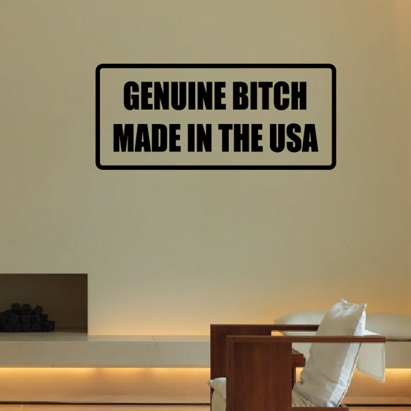 Genuine Bit*h made in the USA Decal