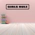 Girls Rule Decal