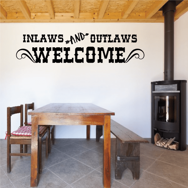 Inlaws and Outlaws Welcome