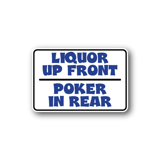 Liquor Upfront Fun Sign Wall Decal - Vinyl Sticker - Car Sticker - Die ...