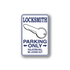 Locksmith Parking Only Sticker