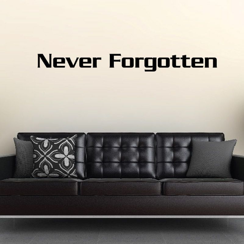 Never Forgotten In Loving Memory Wall Decal - Vinyl Decal - Car Decal ...