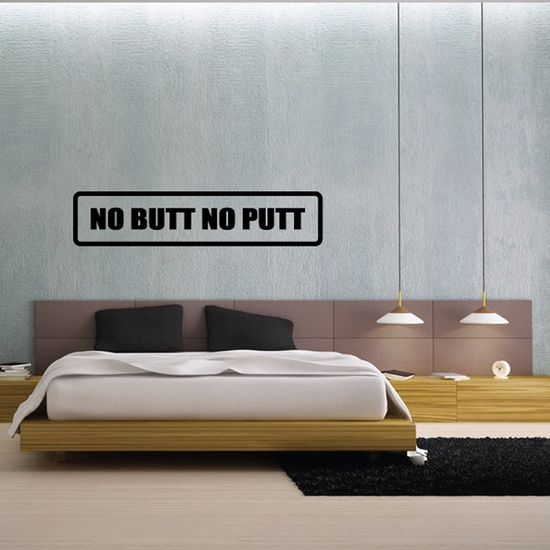 No butt no putt Decal