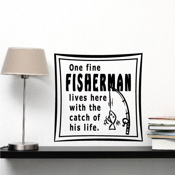 One fine fisherman lives here with the catch of his life Decal
