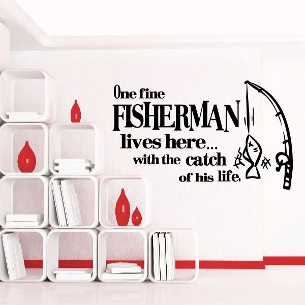 One Fisherman lives here Wall Decal