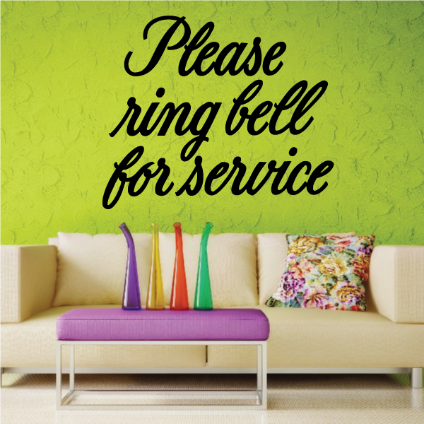 Please Ring Bell for Service Wall Decal - Vinyl Decal - Car Decal ...