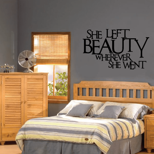 She left beauty wherever she went Wall Decal