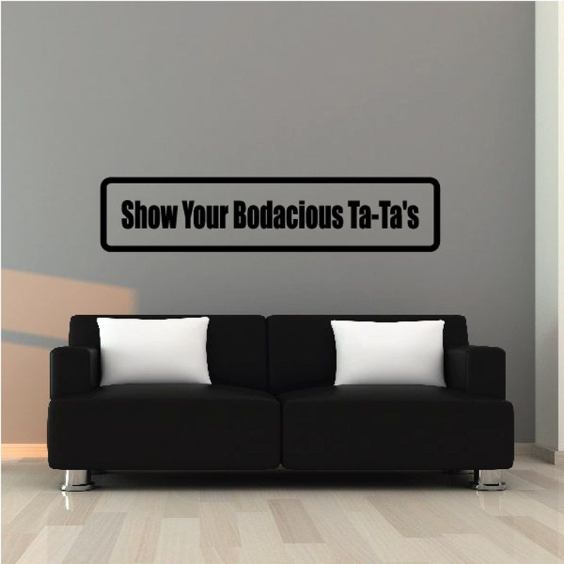 Show your bodacious ta-tas Decal