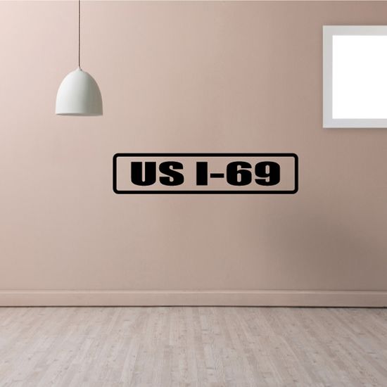 US I 69 Decal