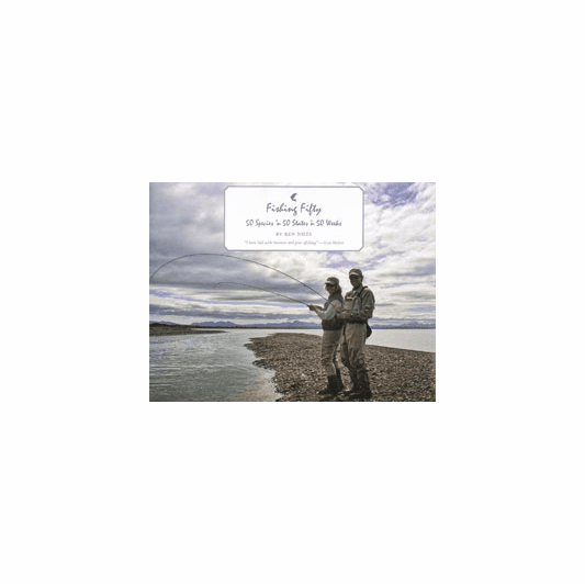 Fishing Fifty 50 Species n' 50 States n' 50 Weeks|Fly Fishing Book by ...