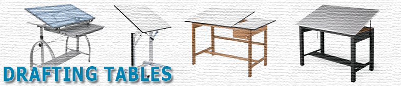 Drafting Tables: A Full Line of Drafting Table Desks for Drawing