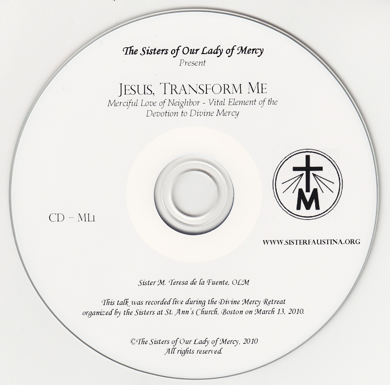 Jesus, Transform Me - The Sisters of Our Lady of Mercy
