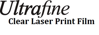 Ultrafine Laser Print Film 13 x 19 / 100 Sheets - Ultrafine Laser Print ...