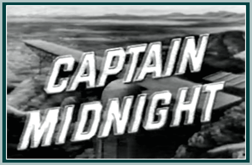 CAPTAIN MIDNIGHT - (1954-1958 TV SERIES)- 37 RARE EPISODES!