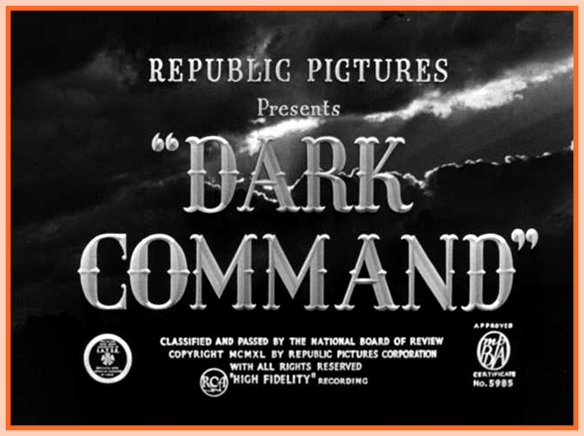DARK COMMAND - 1940 - CLAIRE TREVOR - JOHN WAYNE - RARE DVD - COLORIZED