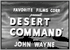 DESERT COMMAND - 1946 - WITH JOHN WAYNE - RARE DVD