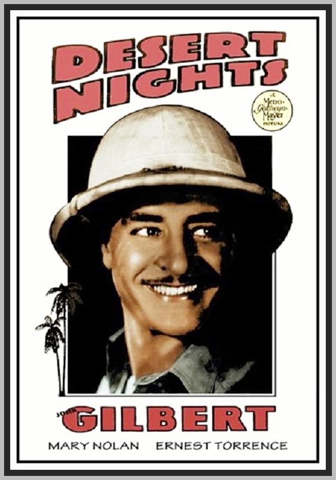 DESERT NIGHTS - 1929 - JOHN GILBERT - RARE DVD