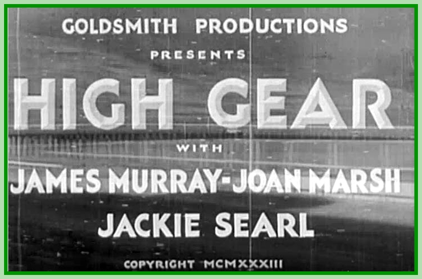 HIGH GEAR - 1933 - JAMES MURRAY - RARE DVD