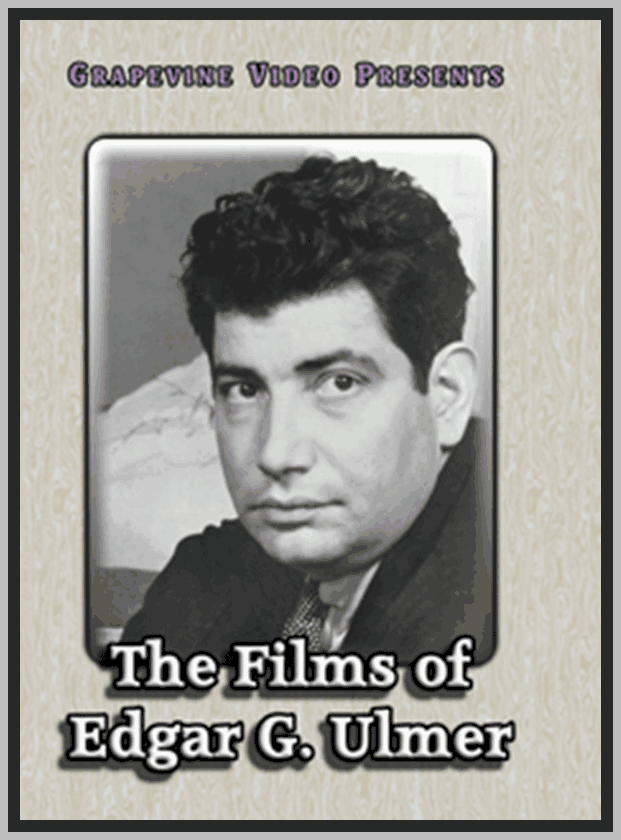 FILMS OF EDGAR G. ULMER - RARE DVD
