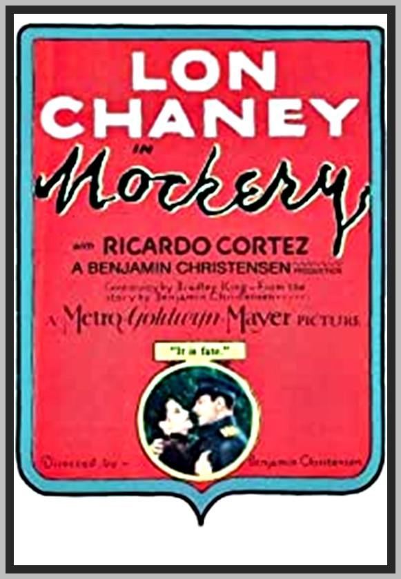 MOCKERY - 1927 - LON CHANEY - SILENT - RARE DVD