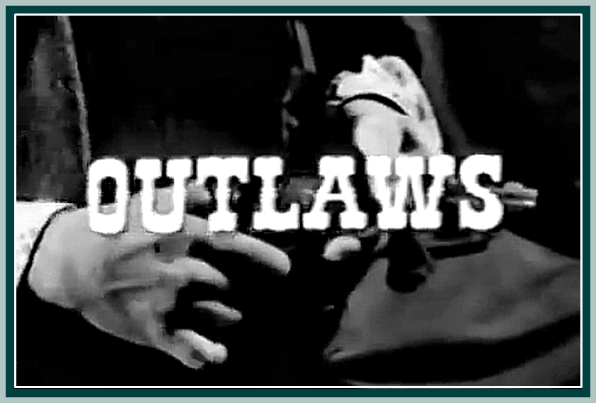 OUTLAWS - 1960 - WESTERN TV SERIES - COMPLETE - 24 DVDs!