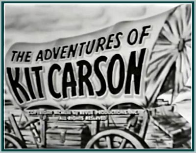 THE ADVENTURES OF KIT CARSON - TV SERIES - 29 EPISODES - 5 DVDS!