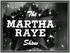 The Martha Raye Show - 01/23.54 - EPISODE ONE
