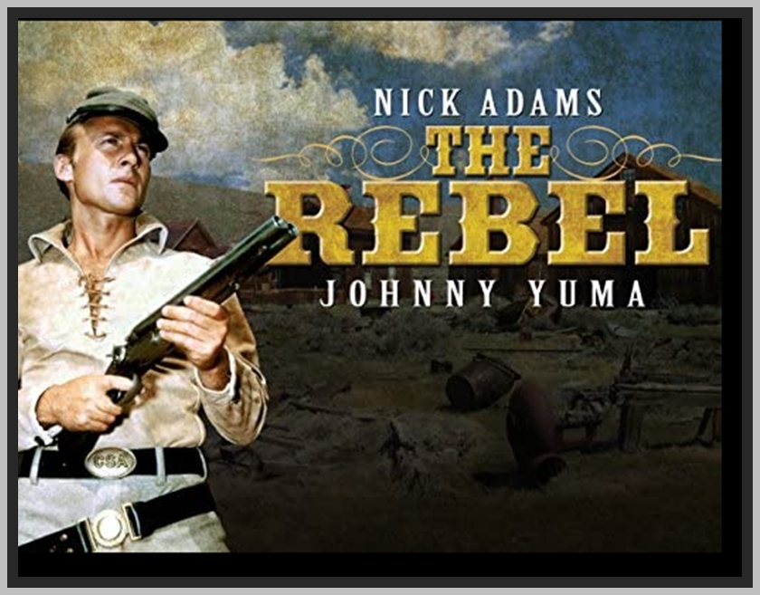 THE REBEL - TV SERIES - 10 DVDS - NICK ADAMS